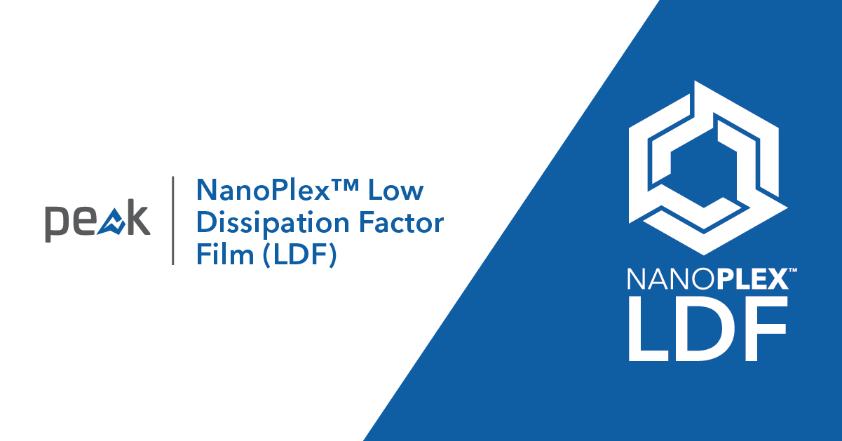 NanoPlex™ Low Dissipation Factor (LDF) Capacitor Film | Peak Nano